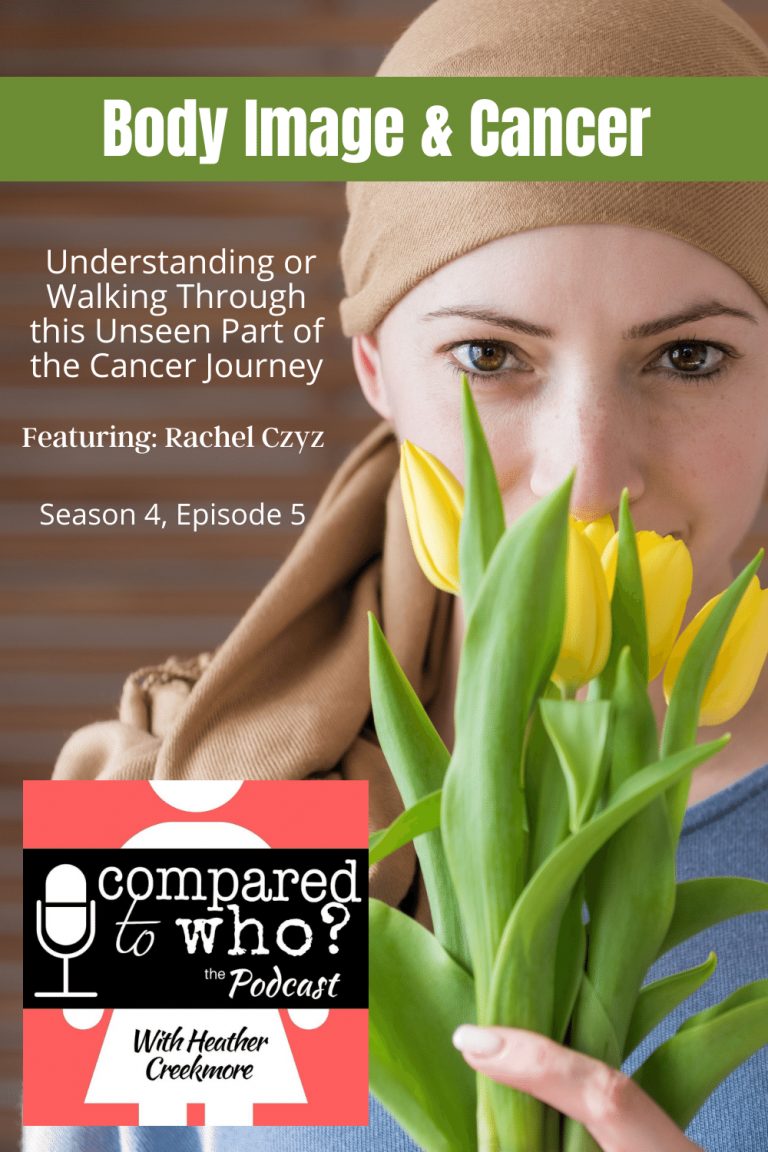 Body Image and Cancer: The Unseen Part of the Cancer Journey